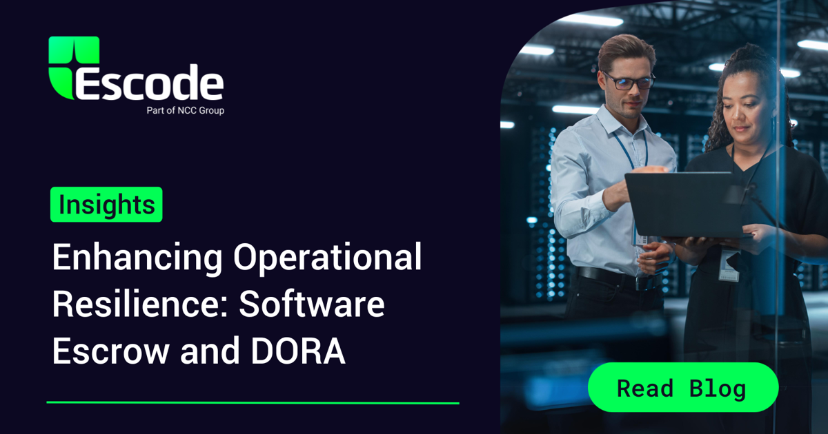 Software Escrow and the Digital Operational Resilience Act - Escode